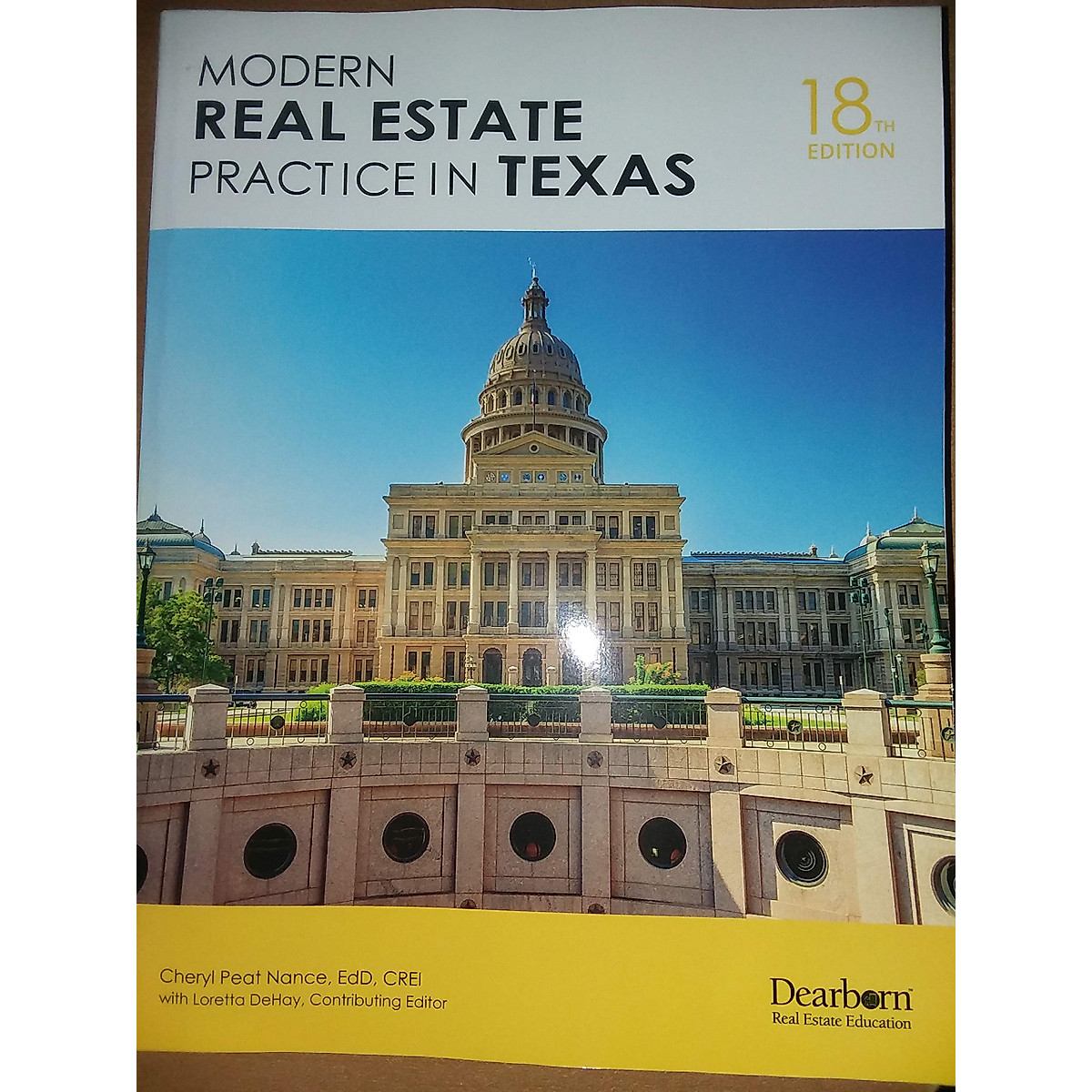 Dearborn Modern Real Estate Practice in Texas (18th Edition) - Comprehensive Test Prep for the Licensing Exam