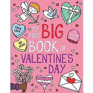 My First Big Book of Valentine's Day (My First Big Book of Coloring)
