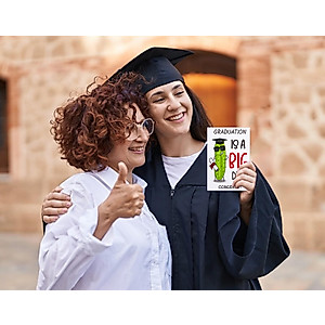 D4DREAM Funny Graduation Card for Him Her Graduation Is a Big Dill Graduation Gift Card with Envelope Congrats Graduation Greeting Card Grad Cards for Son Daughter High School Grads College Graduates