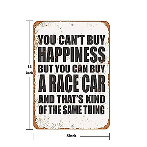 8 x 12 Aluminum Metal Sign - You Can't Buy Happiness But You Can Buy a Race CAR - Vintage Look