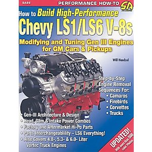How to Build High-Performance Chevy LS1/LS6 V-8s (S-A Design)
