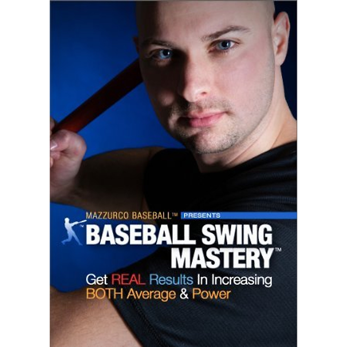 Baseball Swing Mastery - Get Real Results In Increasing Both Average & Power (Baseball Instructional Video - Hitting DVD