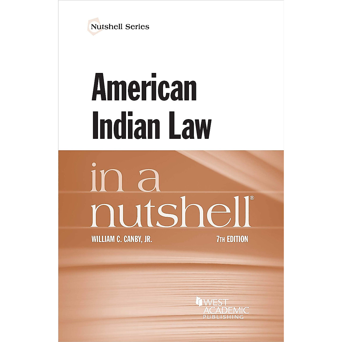 American Indian Law in a Nutshell (Nutshells)