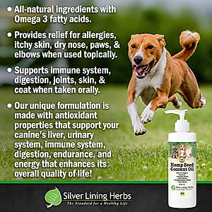 Silver Lining Herbs Coconut Oil for Dogs with Hemp Seed Oil | 8oz Bottle | Anti Itch & Hot Spot Treatment For Dogs Skin & Coat | Allergy Aid | Supports Immune System, Joints, & Digestion | Made in USA