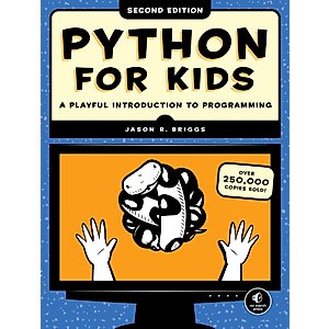 Python for Kids, 2nd Edition: A Playful Introduction to Programming