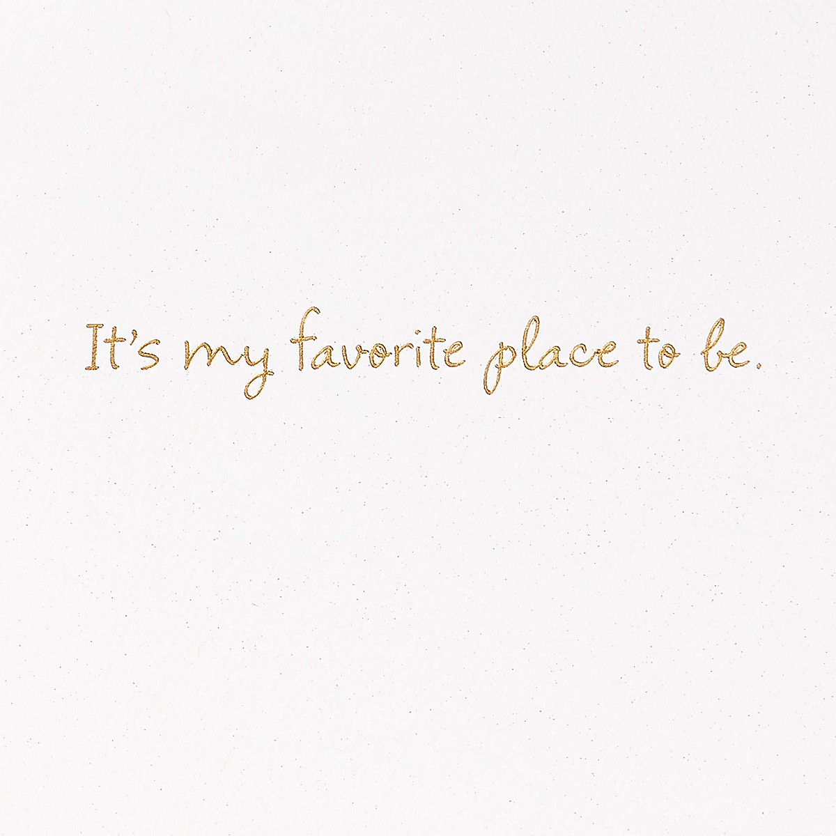 American Greetings Romantic Holiday Card (Favorite Place to Be)