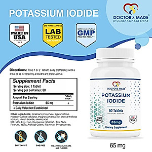 Doctor’s Made Potassium Iodide 65 mg. 60 Tablets. Thyroid Support, Kosher, Exp Date 04/2025, 60 Count (Pack of 1), Pack of 1