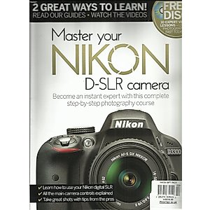 THE ULTIMATE NIKON, MASTER YOUR NIKON D-SLR CAMERA, ISSUE, 2015 ( 8 TIPS CARDS