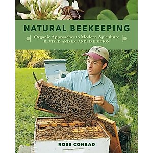 Natural Beekeeping: Organic Approaches to Modern Apiculture, 2nd Edition