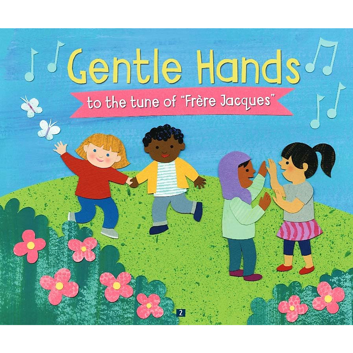 Gentle Hands and Other Sing-Along Songs for Social-Emotional Learning