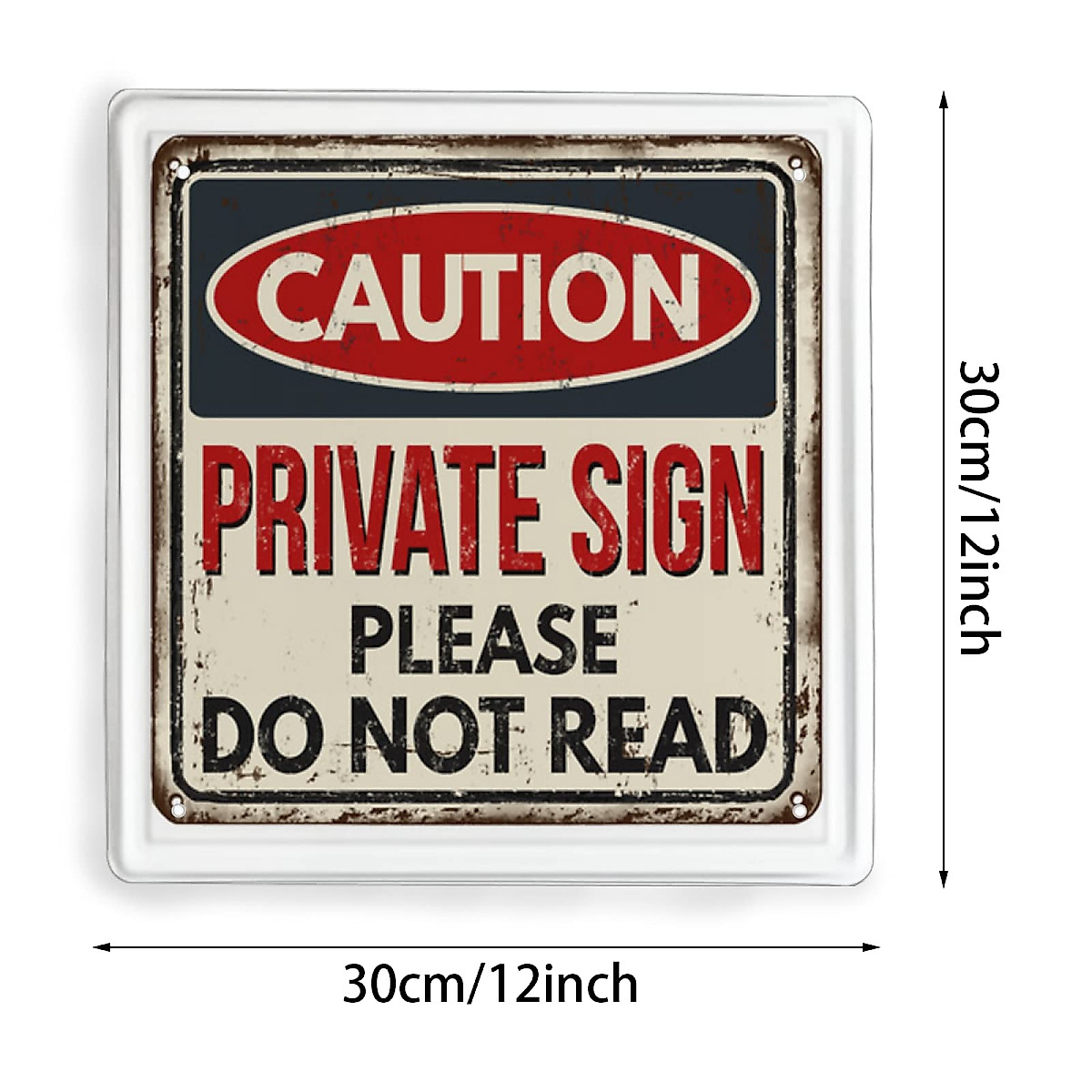 Metal Tin Sign-Caution Private Sign do not Read Vintage Rusty Metal Sign on a White Background Vector Illu-Metal Tin Sign Retro Home Kitchen Office Garden Garage Wall Decor Tin Plaque LZ 12×12 Inch