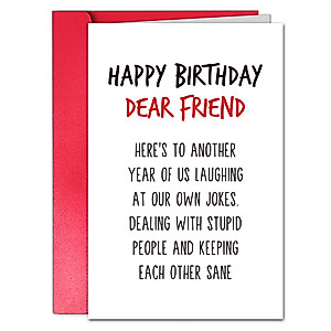TQDaiker Happy Birthday Card for Dear Friend, Hilarious Birthday Card for Men Women Him Her, Birthday Gifts for Best Friend