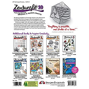 Zentangle (R) 10, Workbook Edition: Dimensional Tangle Projects (Design Originals) 30 New Tangles Featuring Ideas for Origami and Paper Crafts
