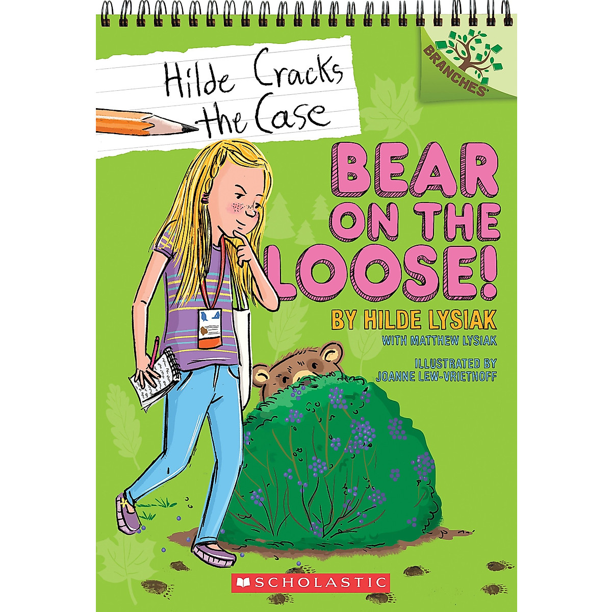 Bear on the Loose!: A Branches Book (Hilde Cracks the Case #2) (2)