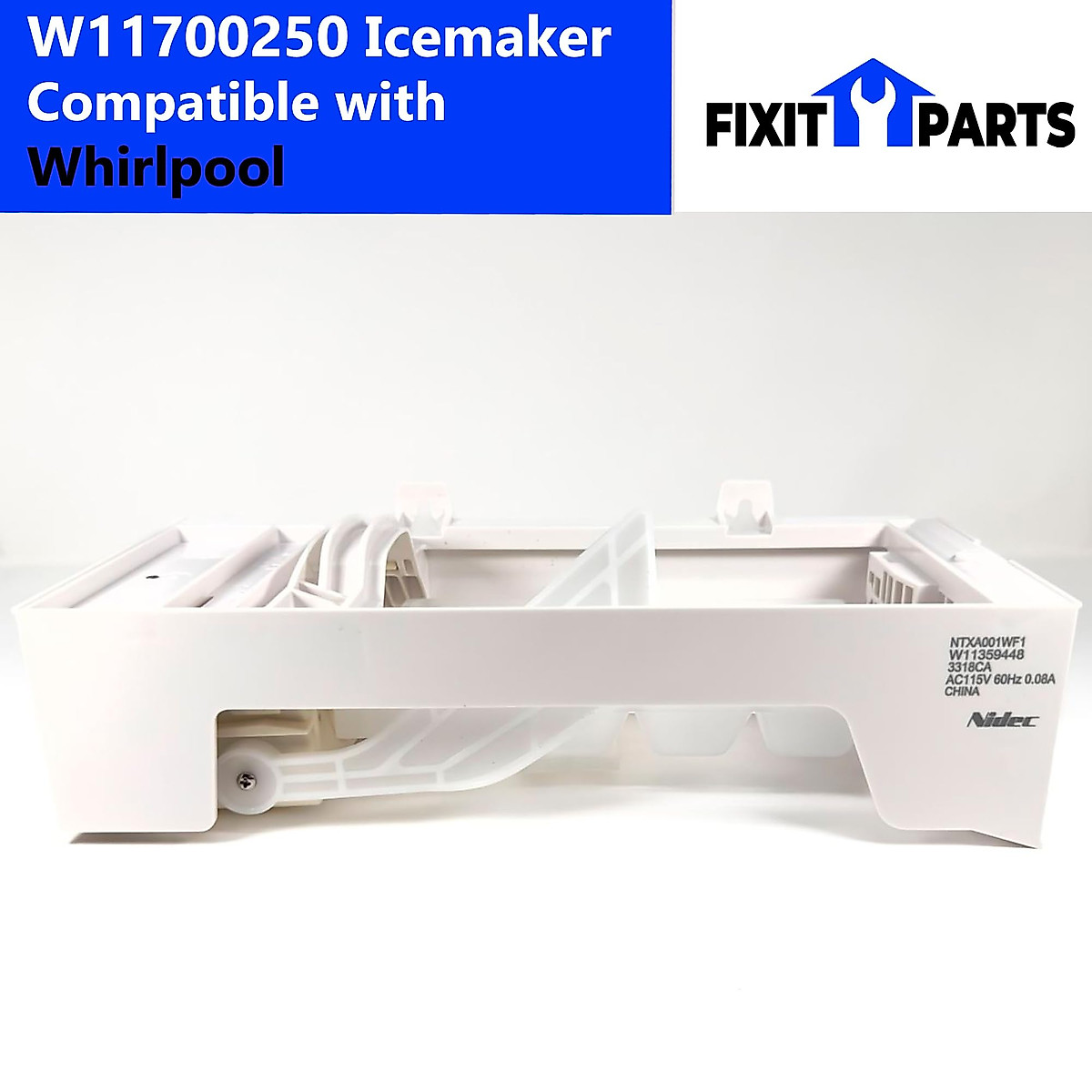 Upgraded FIXIT PARTS W11700250 Icemaker Replaces W11359448 W11546935 W11633658 Works with Amana, Kenmore, Whirlpool