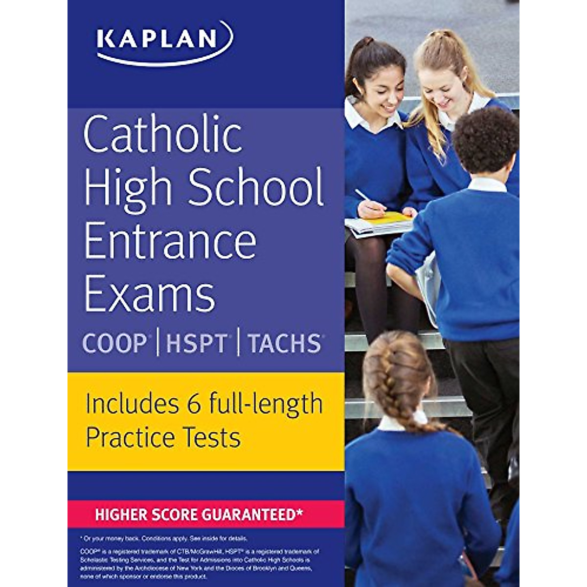 Catholic High School Entrance Exams: COOP * HSPT * TACHS (Kaplan Test Prep)