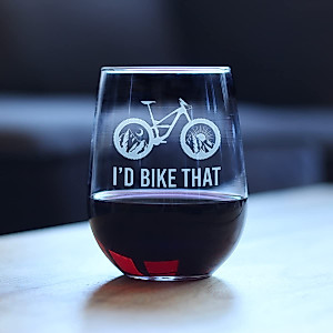 I'd Bike That - Stemless Wine Glass - Bicycle Themed Decor and Gifts for Mountain Bikers - Large 17 Oz Glasses