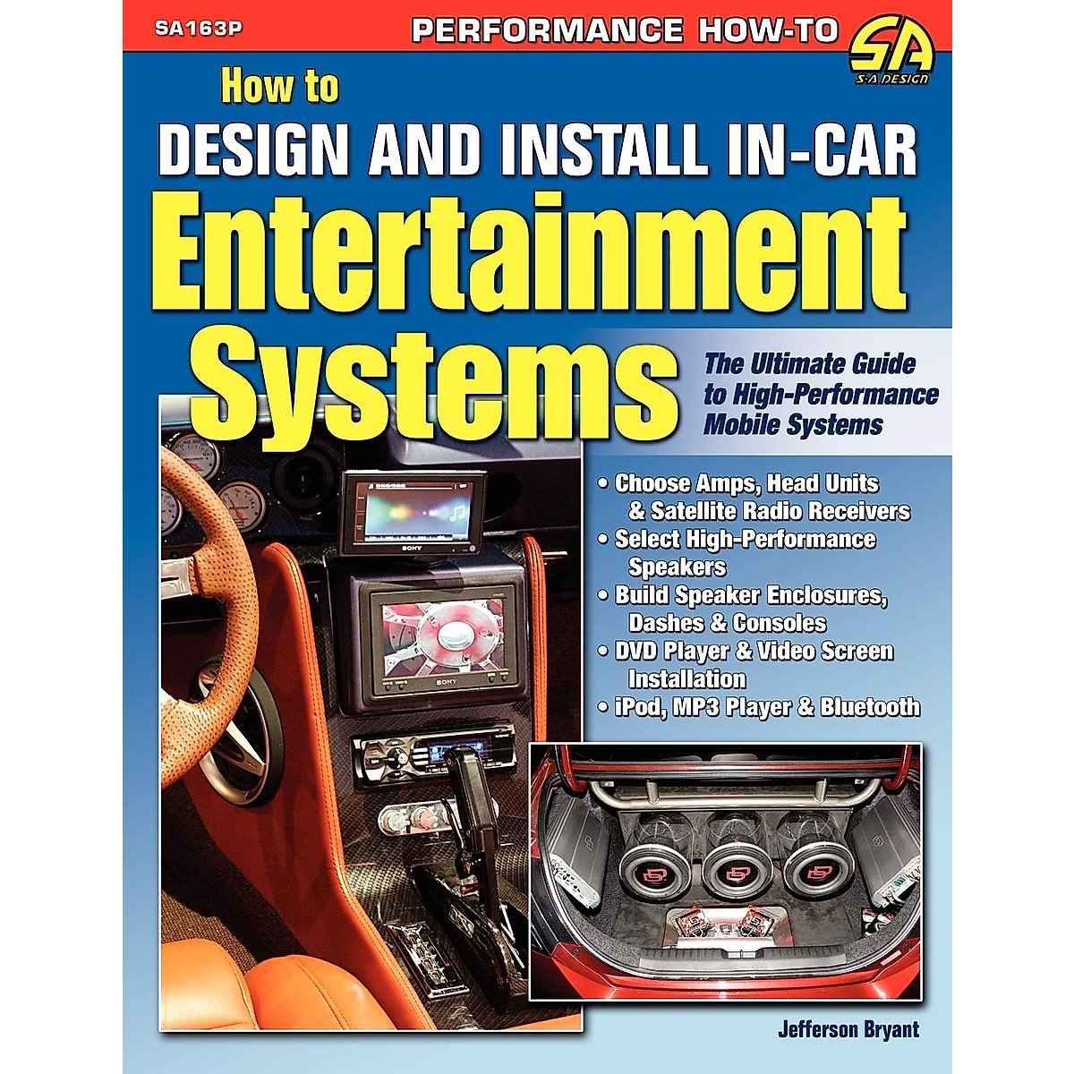How to Design and Install In-Car Entertainment Systems