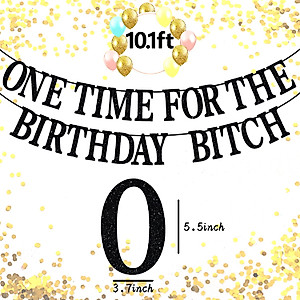 One Time for The Birthday Bitch Banner-Happy Birthday Bunting Backdrops-Funny Birthday Sign for Adult Birthday Party Decorations Supplies, Black Glitter