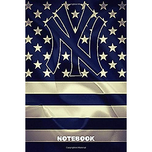 Notebook : New York Yankees Lined Notebook Journal 102 Pages - Independence Day Gift Types #30
