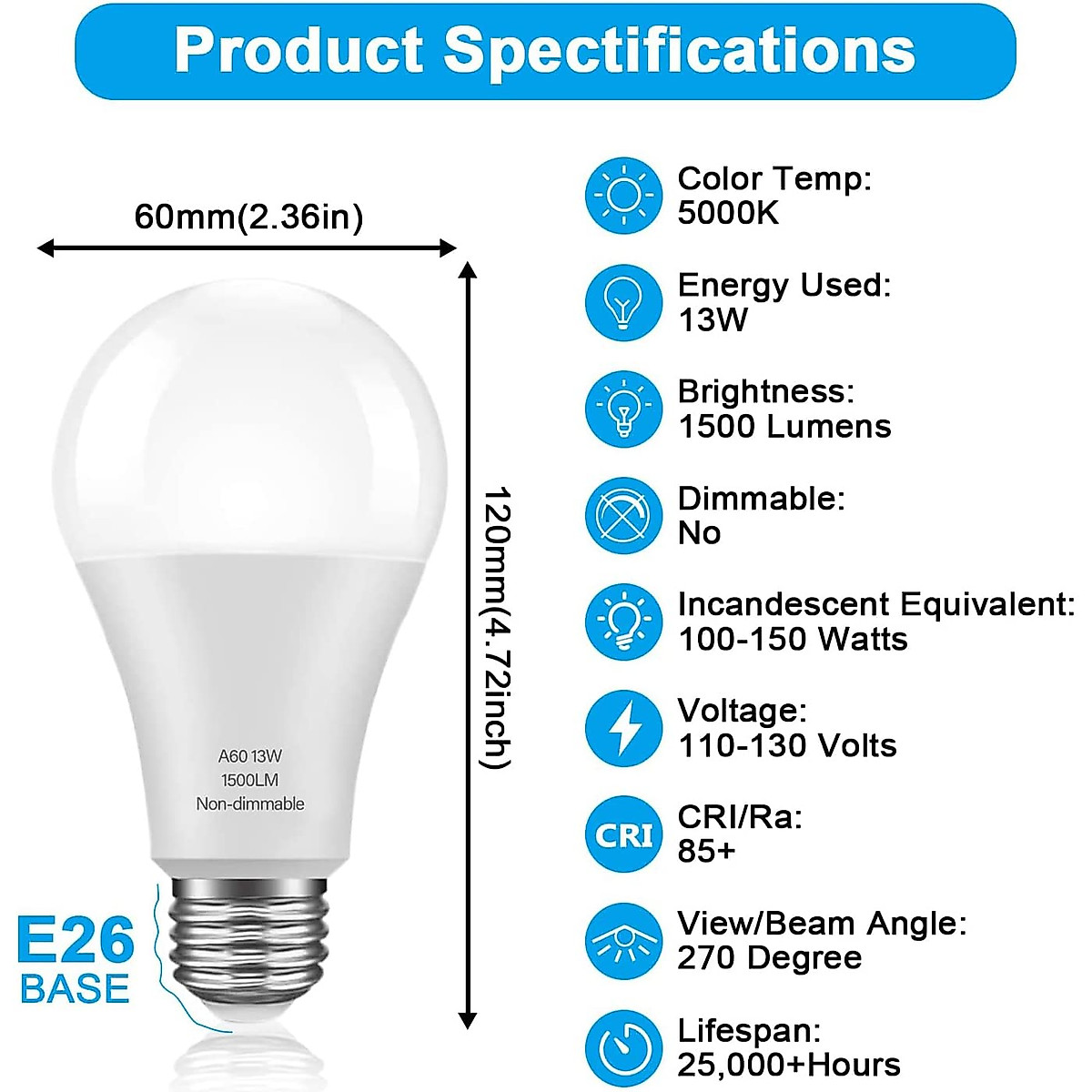 LED Light Bulbs, 100W Equivalent A19 LED Bulbs, 13 Watt Daylight White 5000K, E26 Medium Base LED Bulbs, 1500 Lumens, Non-Dimmable, 24 Packs