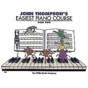 Easiest Piano Course Part 2 John Thompson's