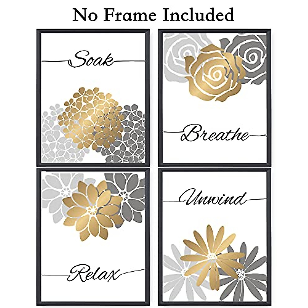 Unframed Relax Soak Unwind Breathe Bathroom Wall Decor - Paintlig 8x10 inch Bathroom Wall Art, Abstract Flowers Gold Foil Print Bathroom Decor Wall Art, Set of 4 Bathroom Pictures for Wall Decor, Bathroom Art (Gold)