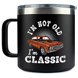 Old Man Gifts for Dad Im Not Old Im Classic Tumbler Funny Mugs for Dad Mugs for Men Gifts for Older Father Mens Birthday Gift Ideas Retirement Coffee Mug for Men 14oz Stainless Steel Tumbler With Lid