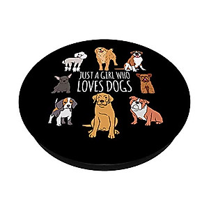 Fun Dog Puppy Lover Themed | Cute Just A Girl Who Loves Dogs PopSockets Swappable PopGrip
