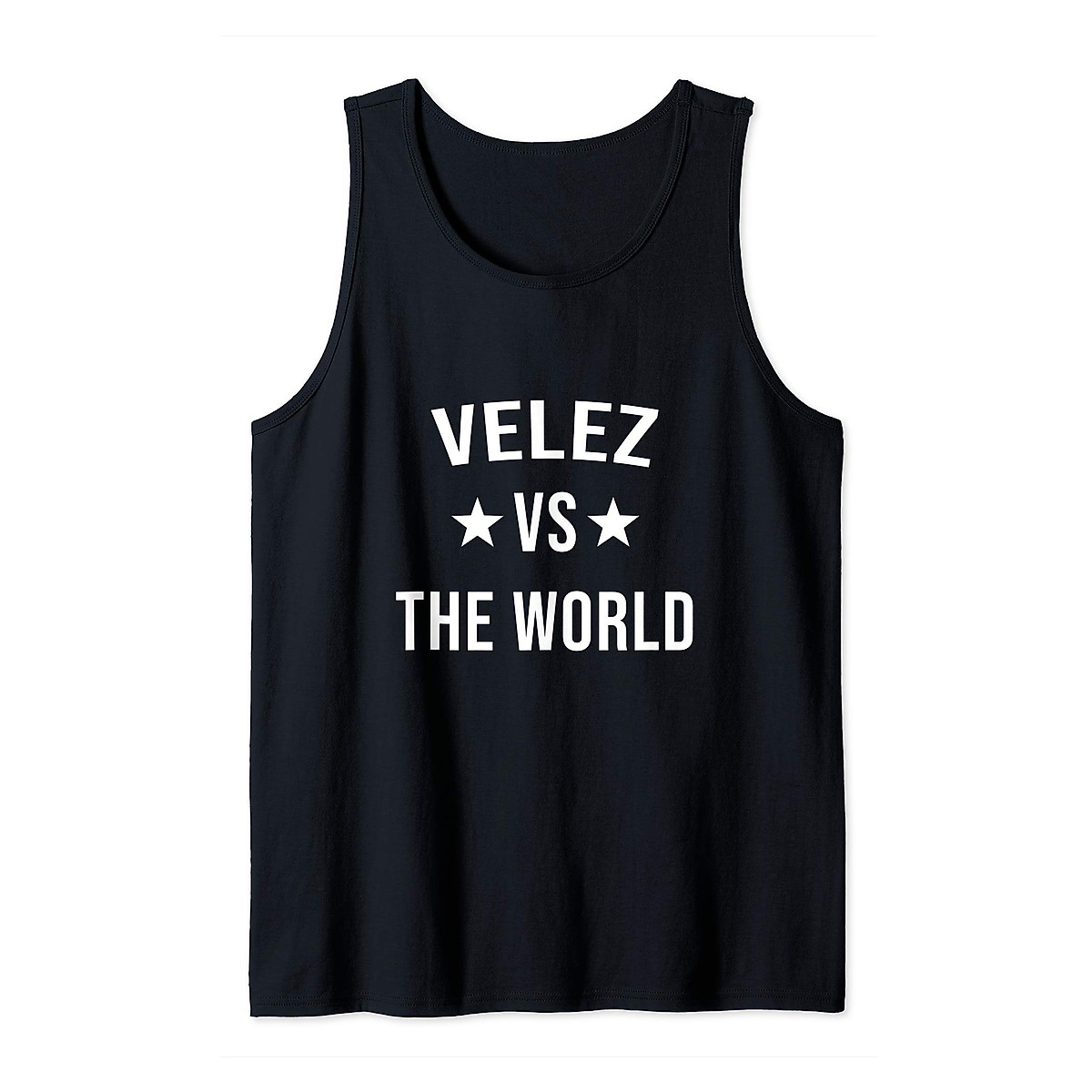 VELEZ Vs The World Family Reunion Last Name Team Custom Tank Top
