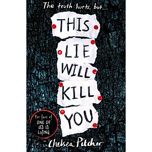 This Lie Will Kill You