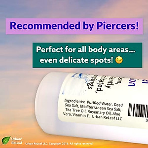 Urban ReLeaf Piercing Relief Solution ! Safely Clean, Soothe & Gently Heal New, Irritated and Keloid Piercings. 100% Natural Sea Salt, Tea Tree, Rosemary