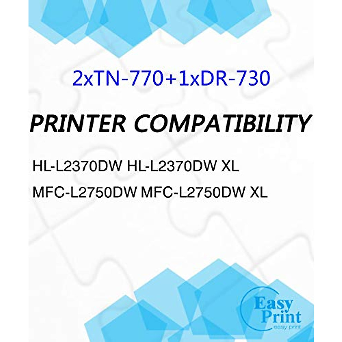 EASYPRINT (2xToner+1xDrum) Compatible TN-770 TN770 Toner Cartridges & DR-730 DR730 Drum Unit Used for HL-L2370DW L2370DWXL MFC-L2750DW L2750DWXL, (2-Pack Toner with 1-Pack Drum, Total 3-Pack)
