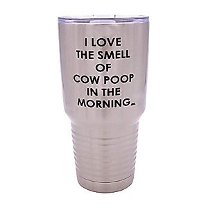 Rogue River Tactical Funny Farmer I Love the Smell of Cow Poop In The Morning Large 30 Ounce Travel Tumbler Mug Cup w/Lid Sarcastic Country Farming Gift
