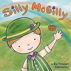 Silly McGilly, St. Patrick's Day Book, Children's Birthday Gift, Irish Gift