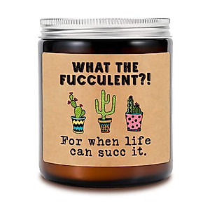 What The Fucculent Candle - Funny Gift for Her - Gift for Plant Lover - Plant Decor - Crazy Plant Lady - Lavender Scented Candles - Soy Candles