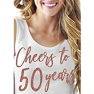 50th Birthday Shirt - Rose Gold Sparkle Cheers to 50 Years Relaxed Tank Top - 50th Birthday Party Supplies - White - Medium