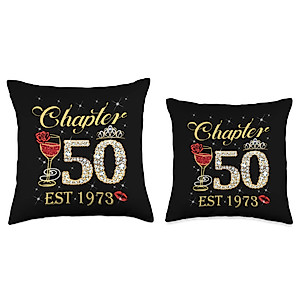 Happy 50th Birthday Tee Gifts For Women Chapter EST 1973 50 Years Old Birthday Women Lady Girl Throw Pillow, 16x16, Multicolor
