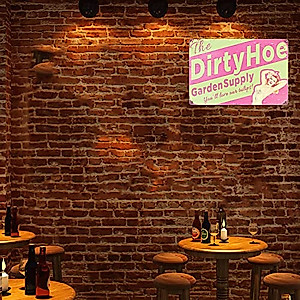 Retro The Dirty Hoe Garden Supply Metal Funny Tin Sign Vintage Aluminum for Home Bar Pub Cafe Farm Room 8X12 Inch